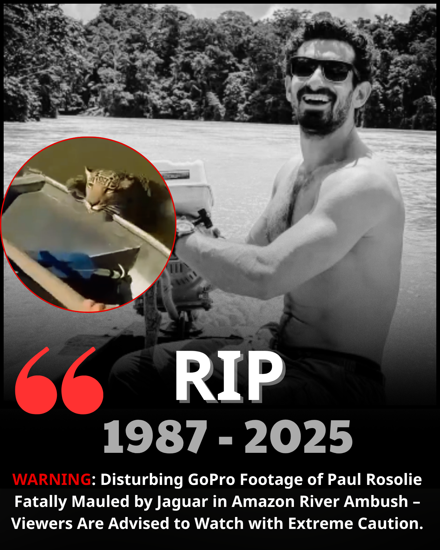 VIDEOS: Amazon Explorer Paul Rosolie Savagely Mauled to Death by Jaguar ...